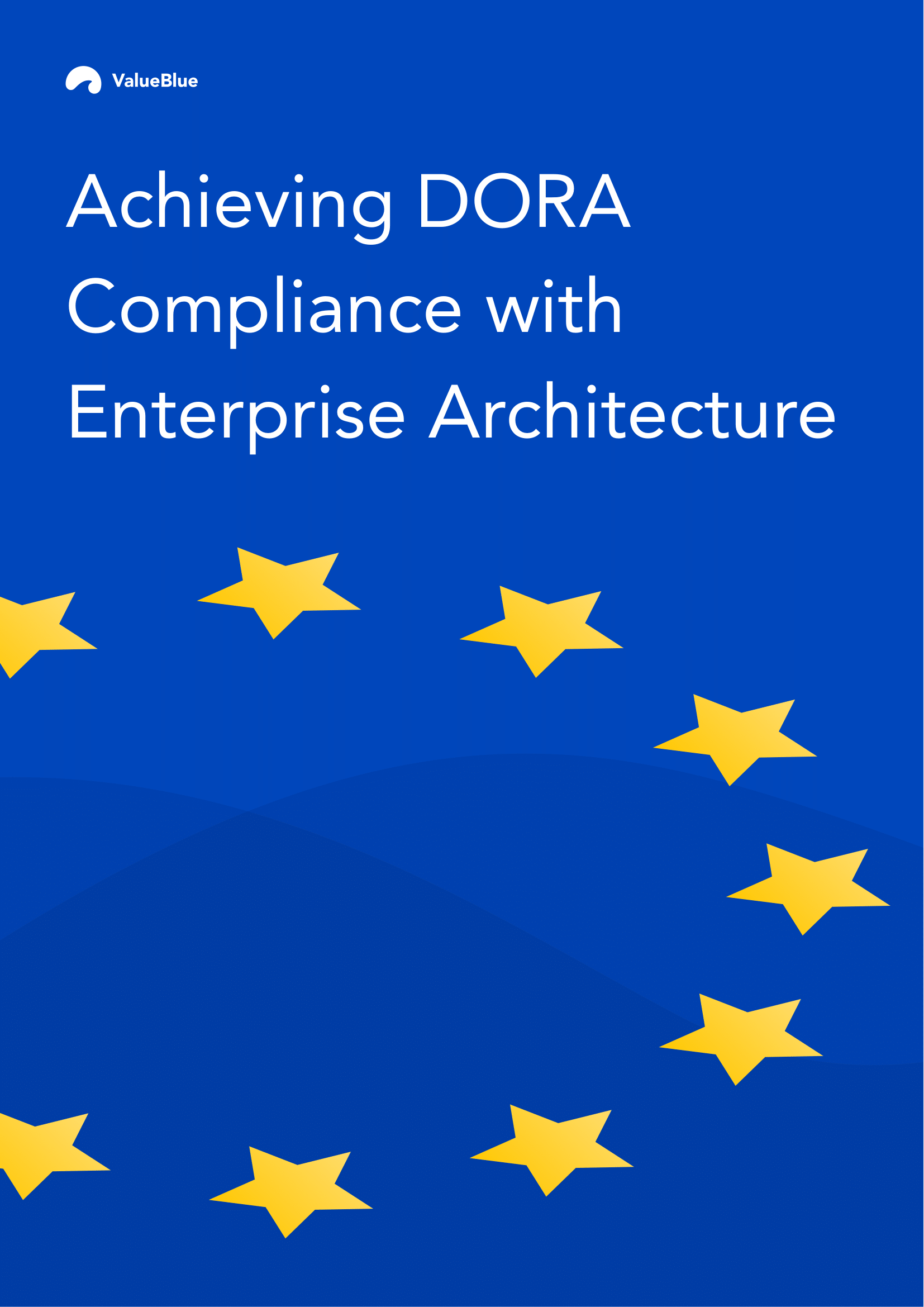 Achieving DORA Compliance with Enterprise Architecture
